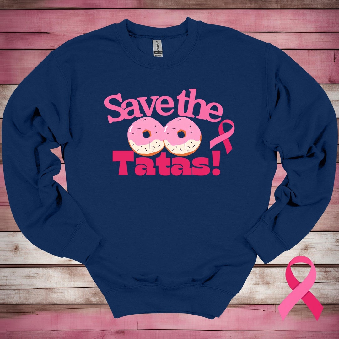 Save the Tatas Donut Design Unisex Heavy Blend Crewneck Sweatshirt ...