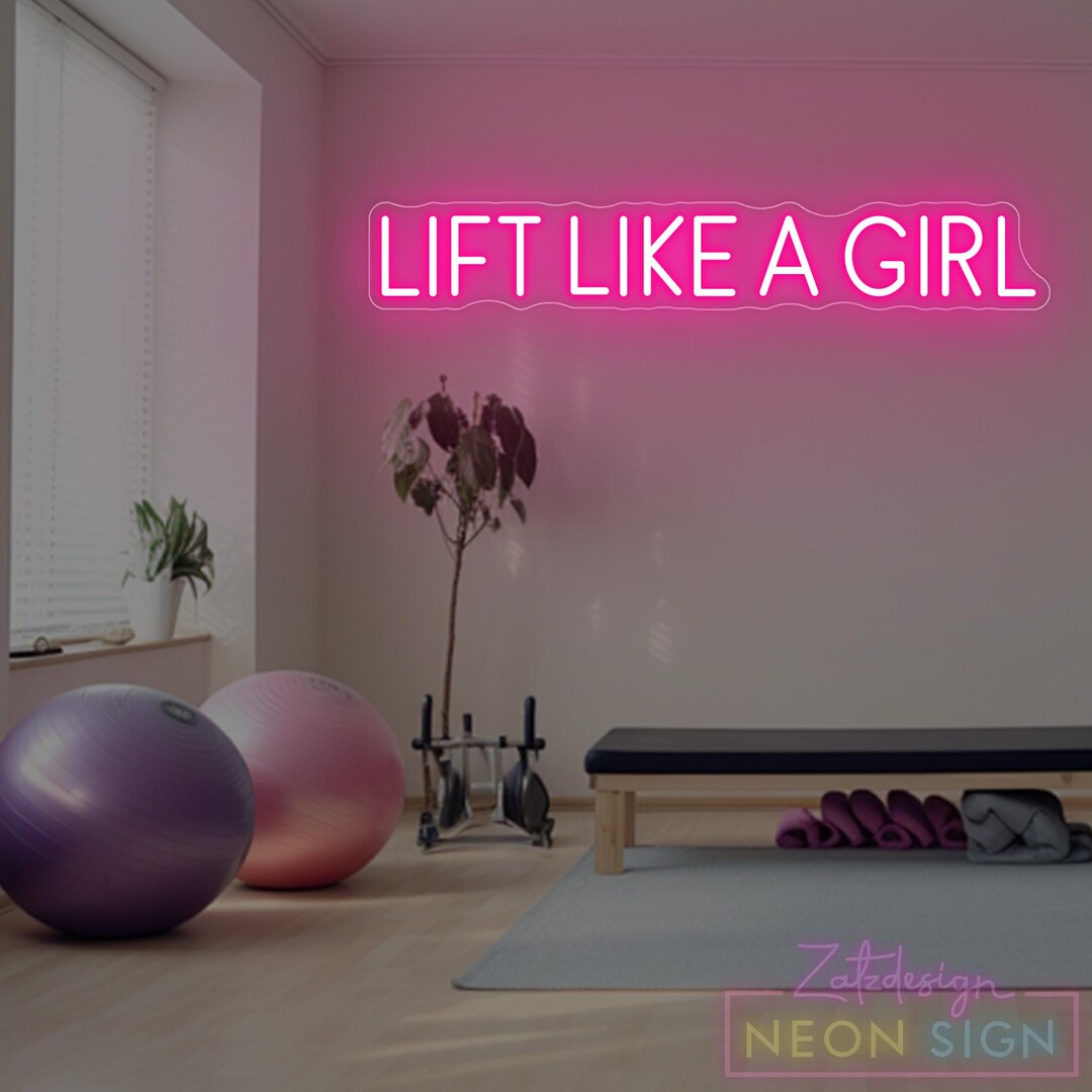 Lift Like A Girl Neon Sign, Barbell Powerlifting Gym Neon Sign, Home ...