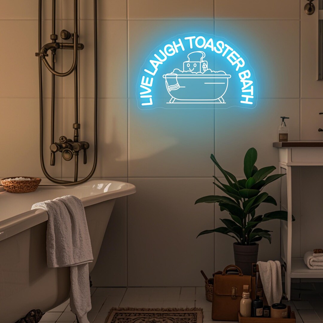 Live Laugh Toaster Bath Neon Sign, USB Light up Sign, Tropical Gothic ...