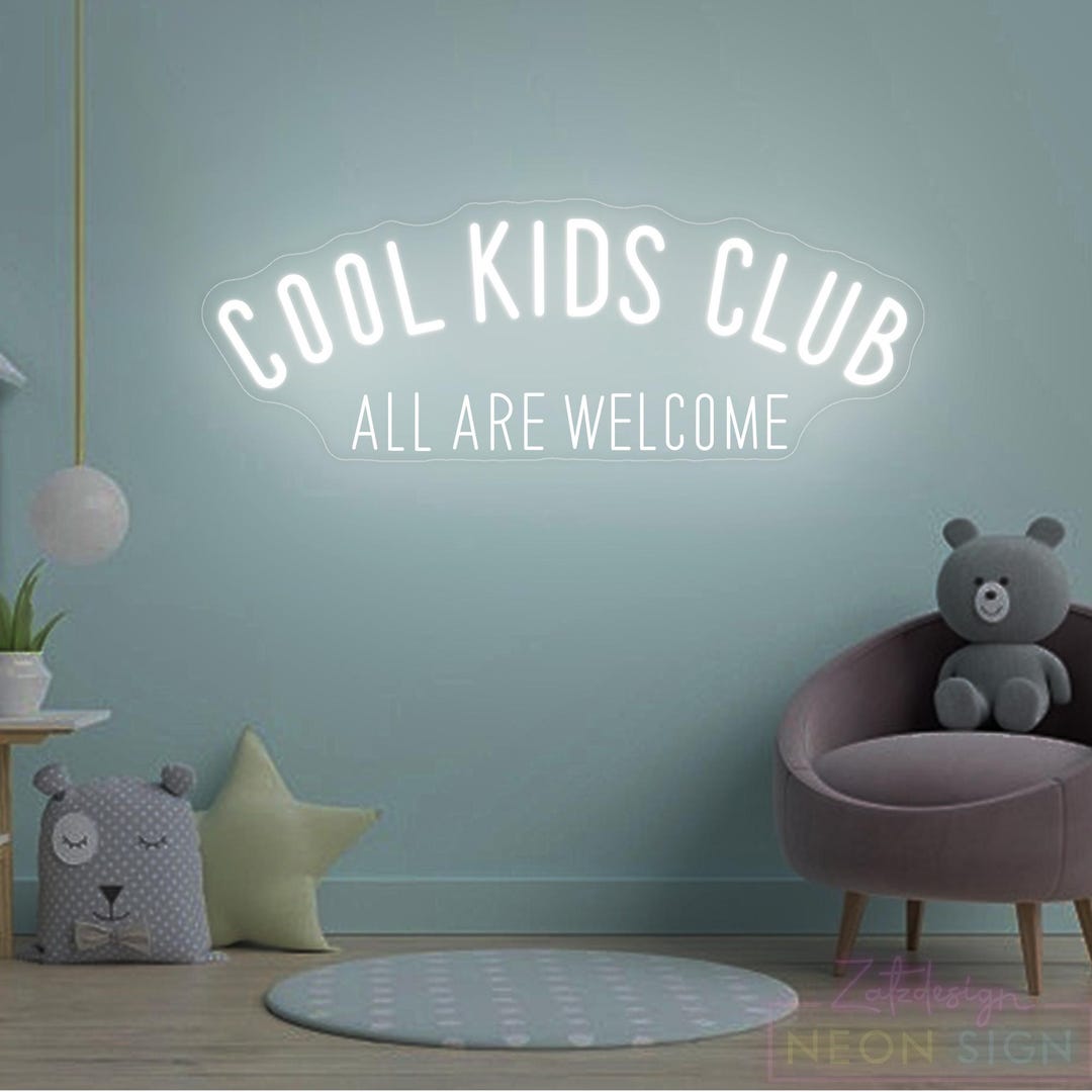 Cool Kids Club All Are Welcome Neon Sign, Custom Playroom Decor, Kid's ...