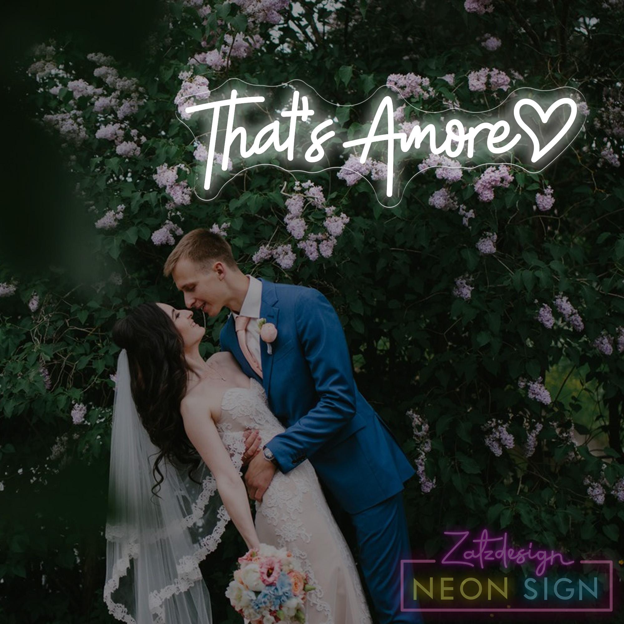 That's Amore Neon Wedding Sign, Led Signs for Wedding Backdrop, Thats ...