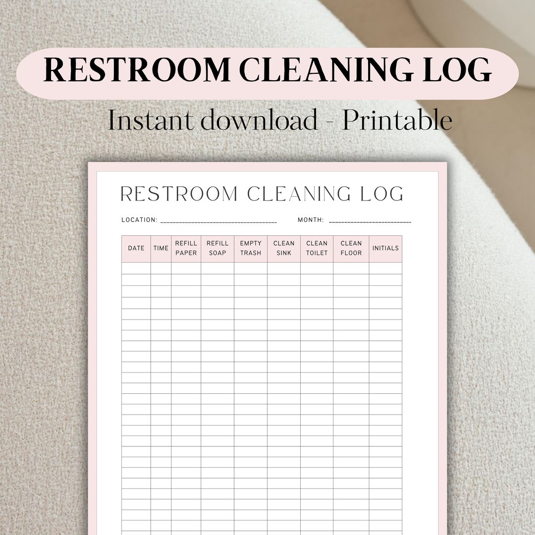 Restroom Cleaning Log Template, Printable Cleaning Log, Made for You ...