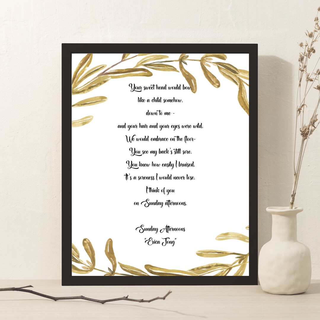 Poem Printable, Erica Jong, Sunday Afternoons, Poetry Printable, Poetry ...