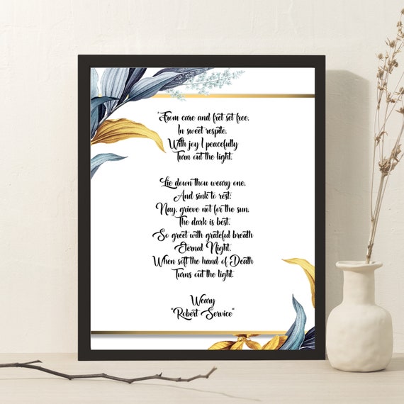 Poem Printable Robert William Service Weary Poem Quote - Etsy