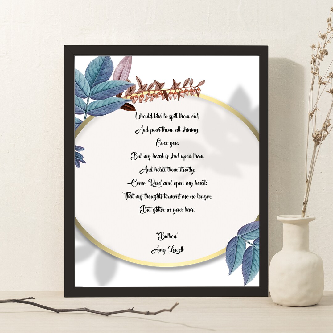 Poem Printable, Amy Lovell, Bullion, Poetry Printable, Poetry Quote ...