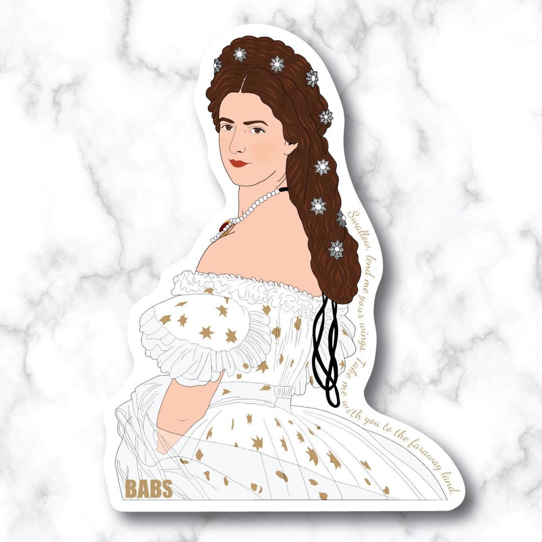 Empress Sisi Sticker, Empress Elisabeth, Royalty Sticker, Vinyl Sticker ...