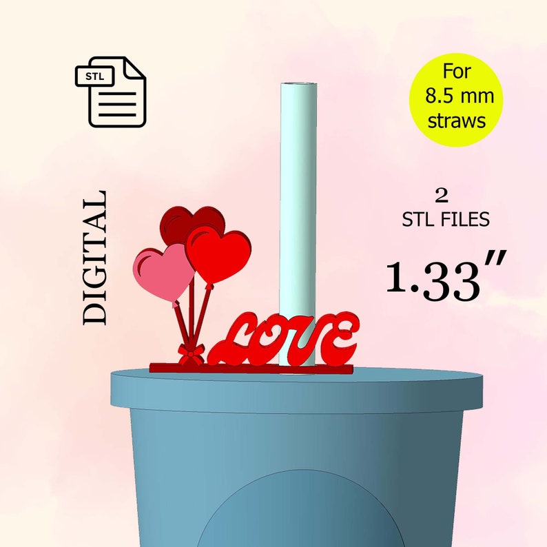 Valentine's Day, Hearts Hot Air Balloons, and Love Straw Topper STL ...