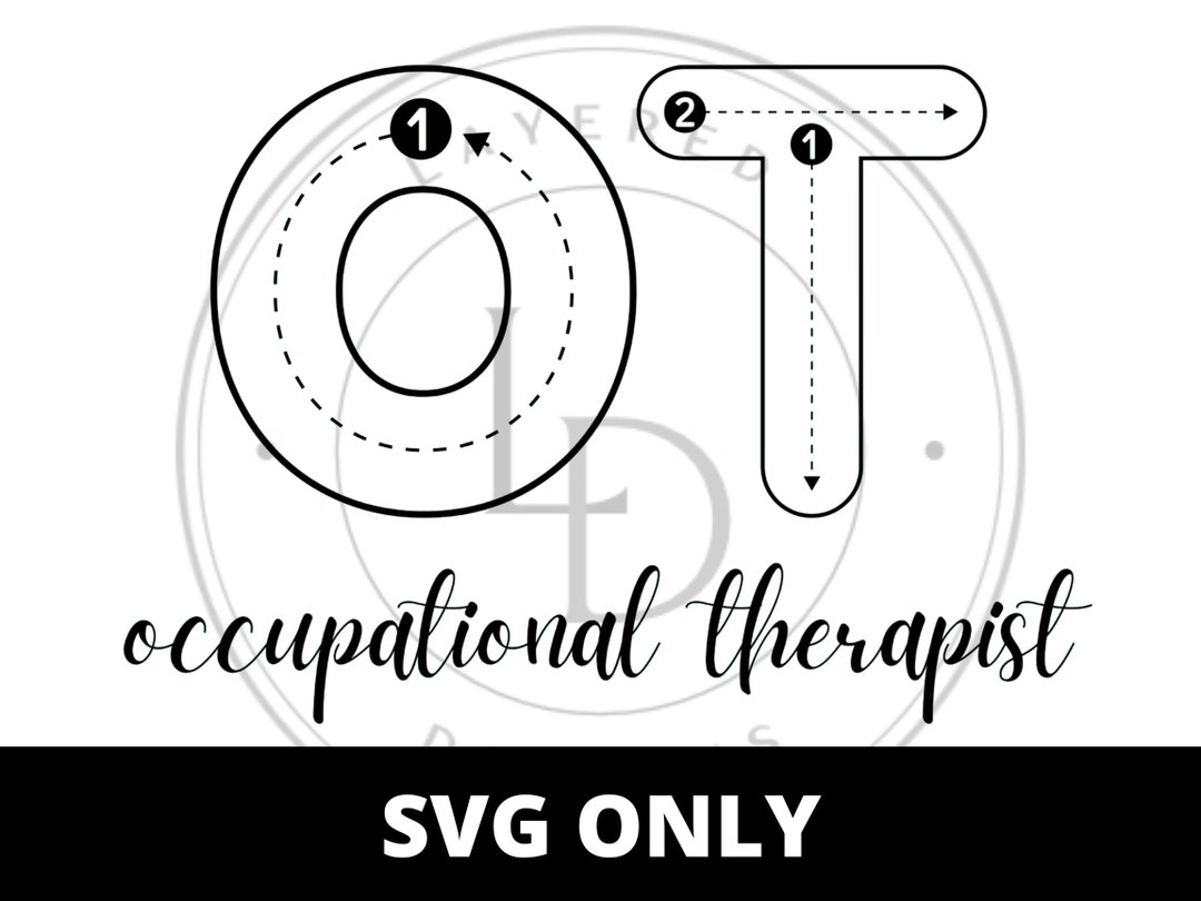 Occupational Therapy Svg, Occupational Therapy Shirt, OT Svg, OT Shirt ...