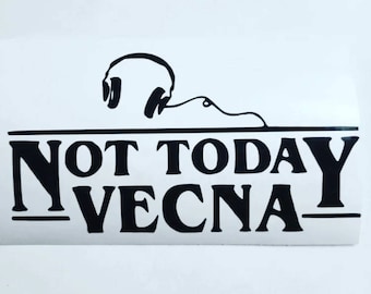 Not Today Vecna Sticker - Etsy