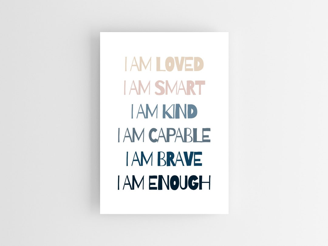 I Am Loved, I Am Enough, I Am Kind, I Am Brave, I Am Capable, PRINTABLE ...