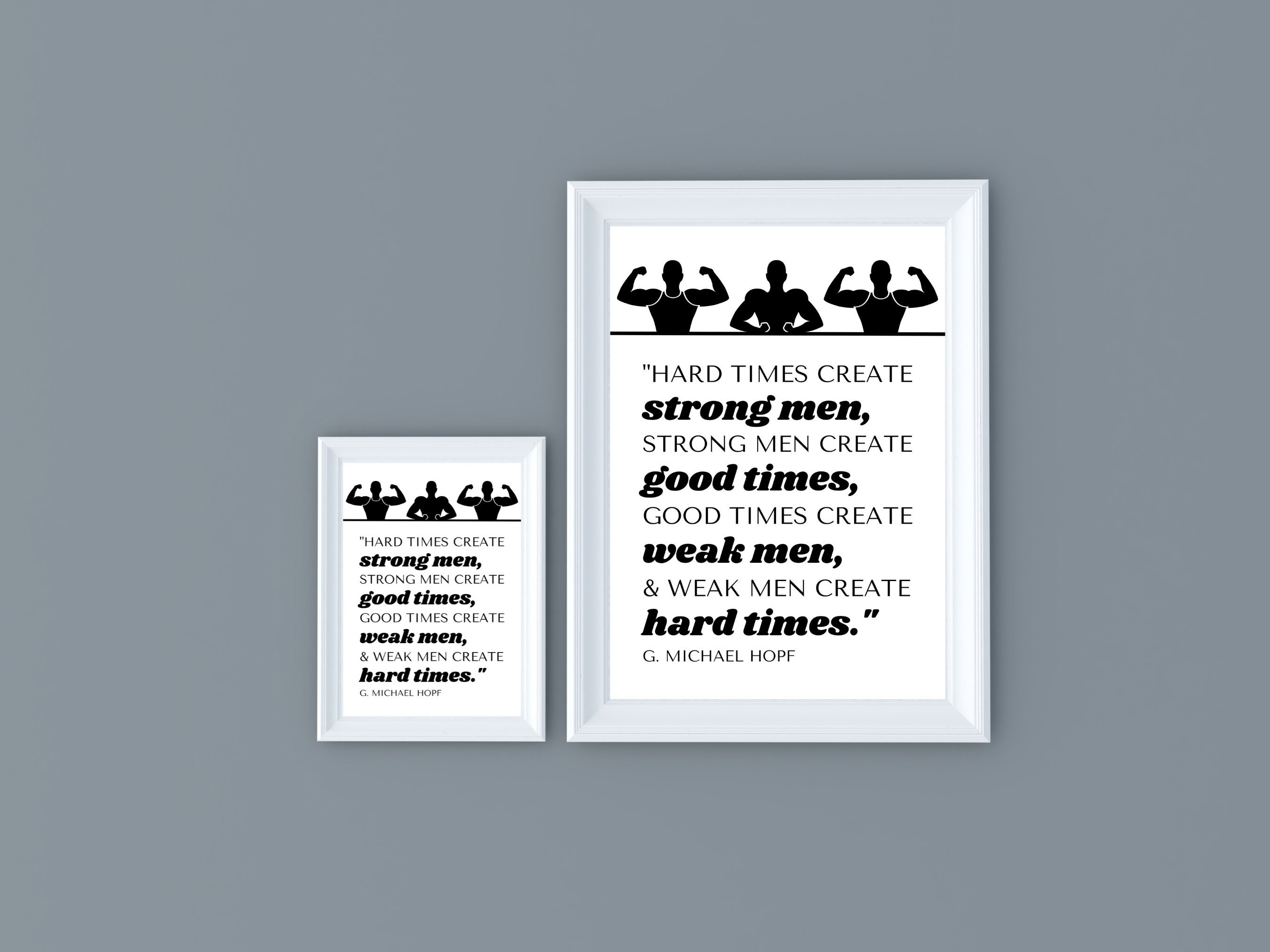 Hard Times Create Strong Men Quote, Quote Print, Poster Print, Wall Art ...