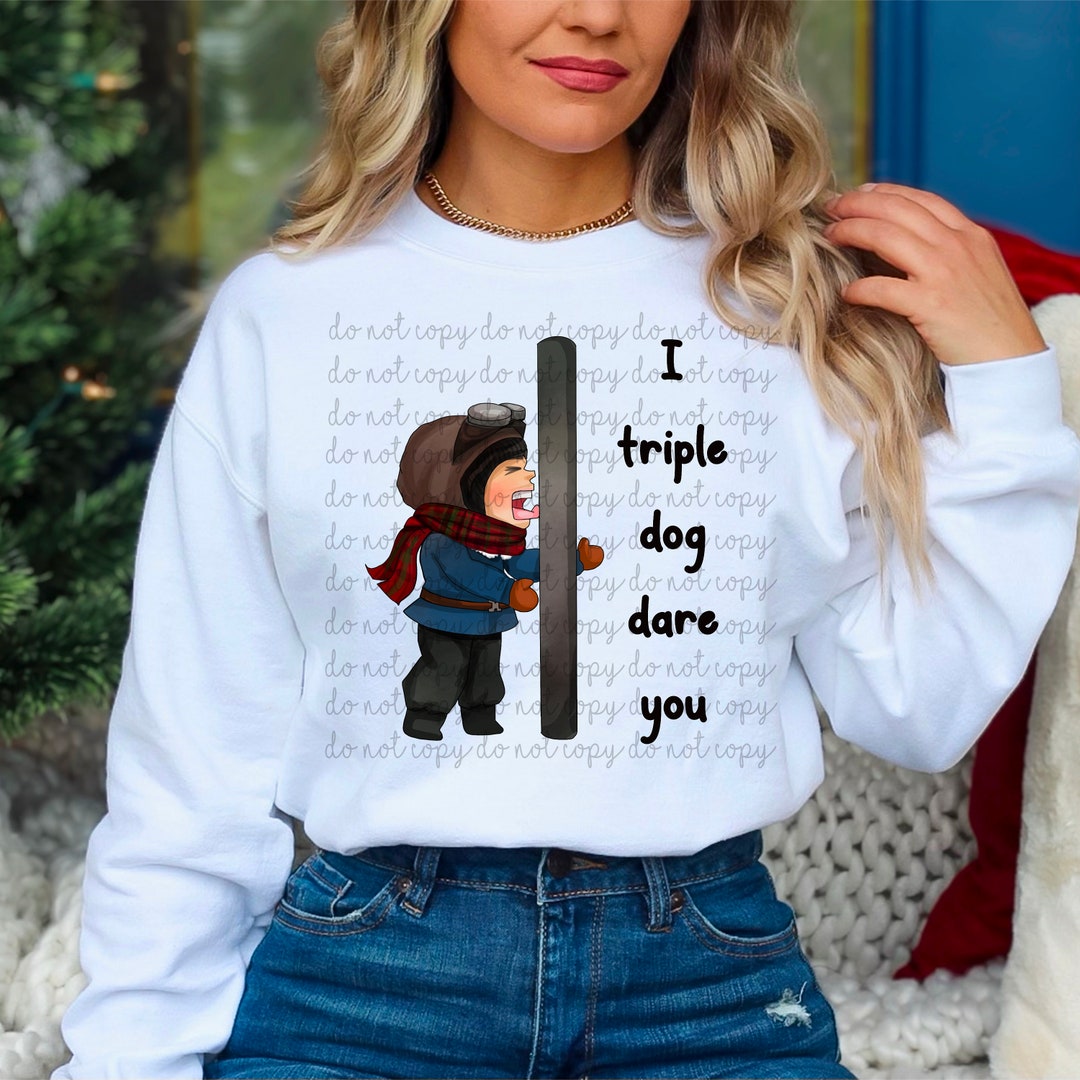 I Triple Dog Dare You - Christmas Story PNG - Etsy