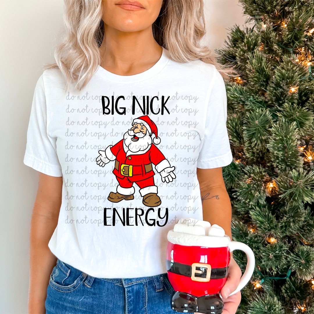 Big Nick Energy PNG - DIGITAL DOWNLOAD - Etsy