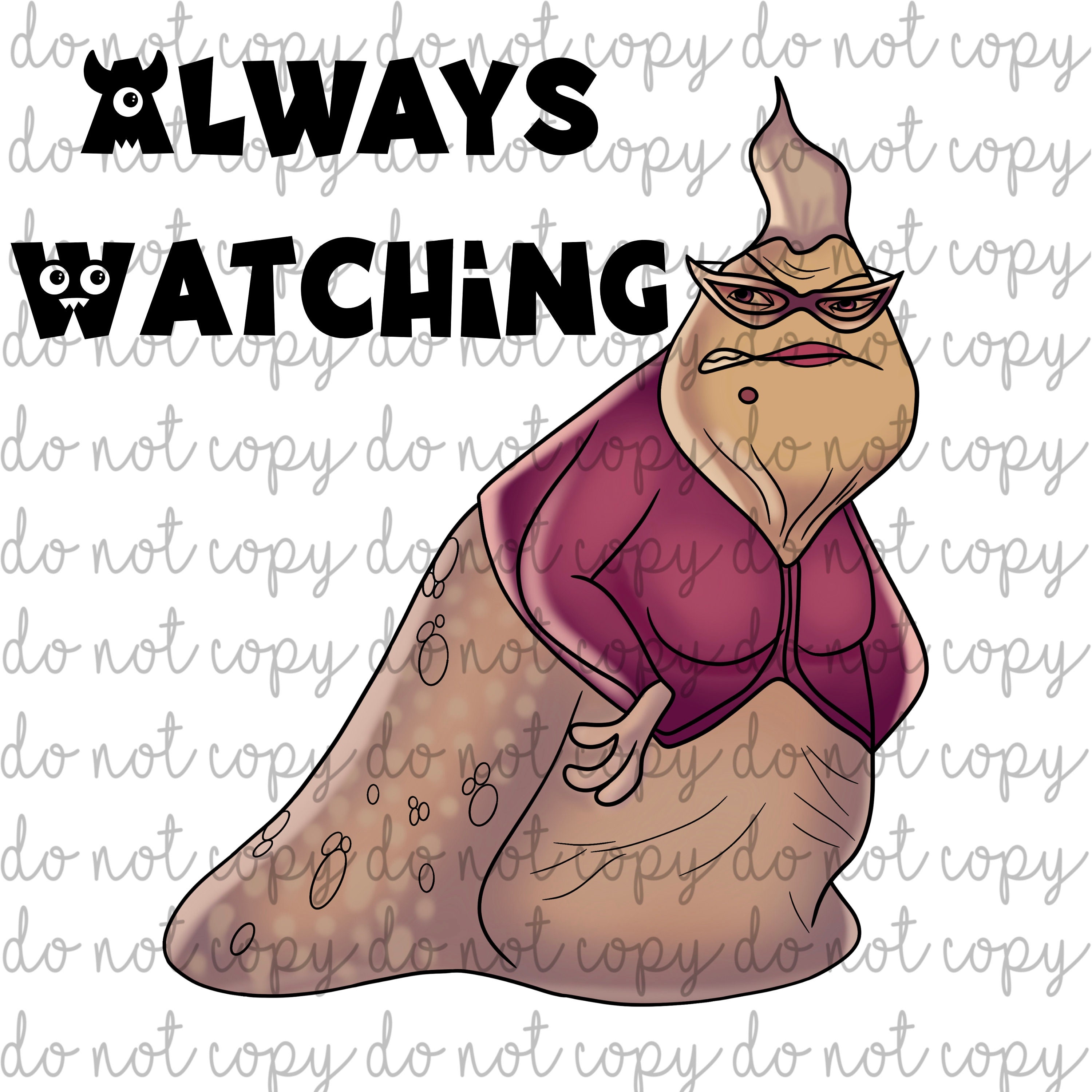 Always Watching PNG - Etsy