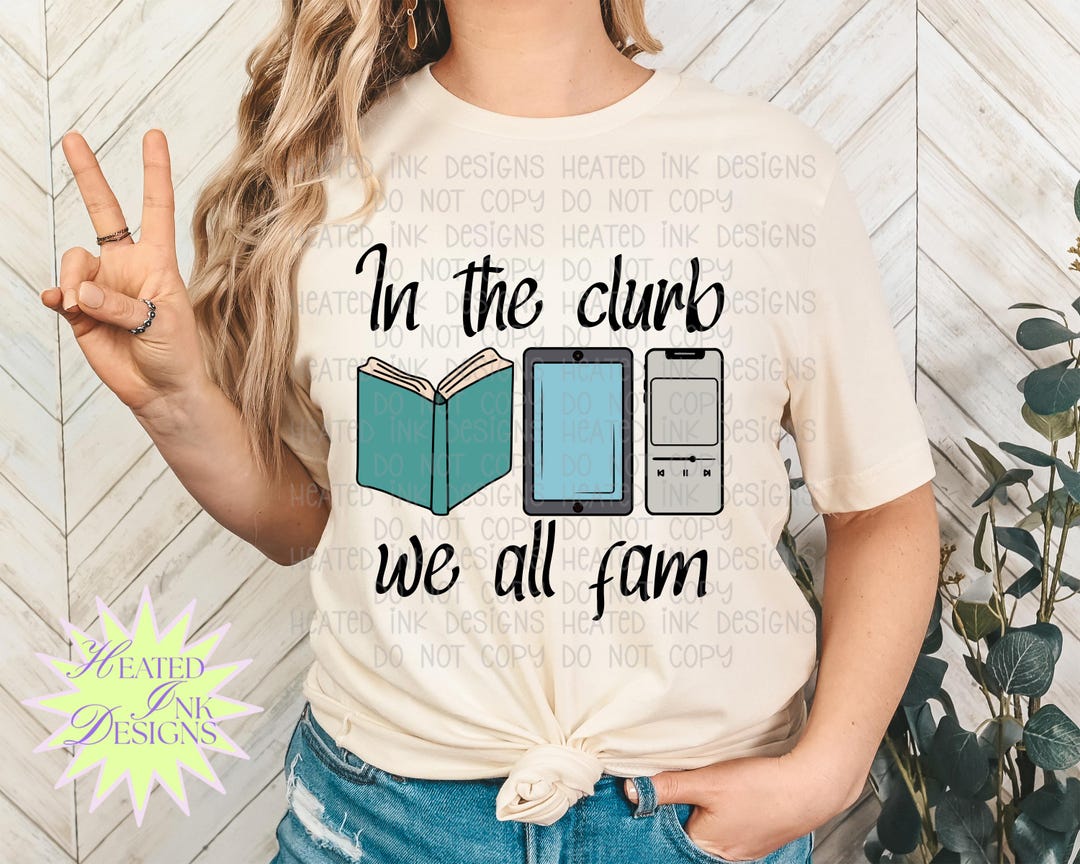 In the Clurb We All Fam PNG Download - Etsy