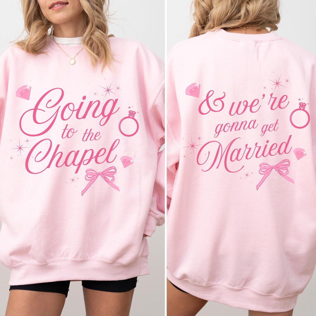 Going to the Chapel Personalized Bridal Sweatshirt, Wedding Day of ...