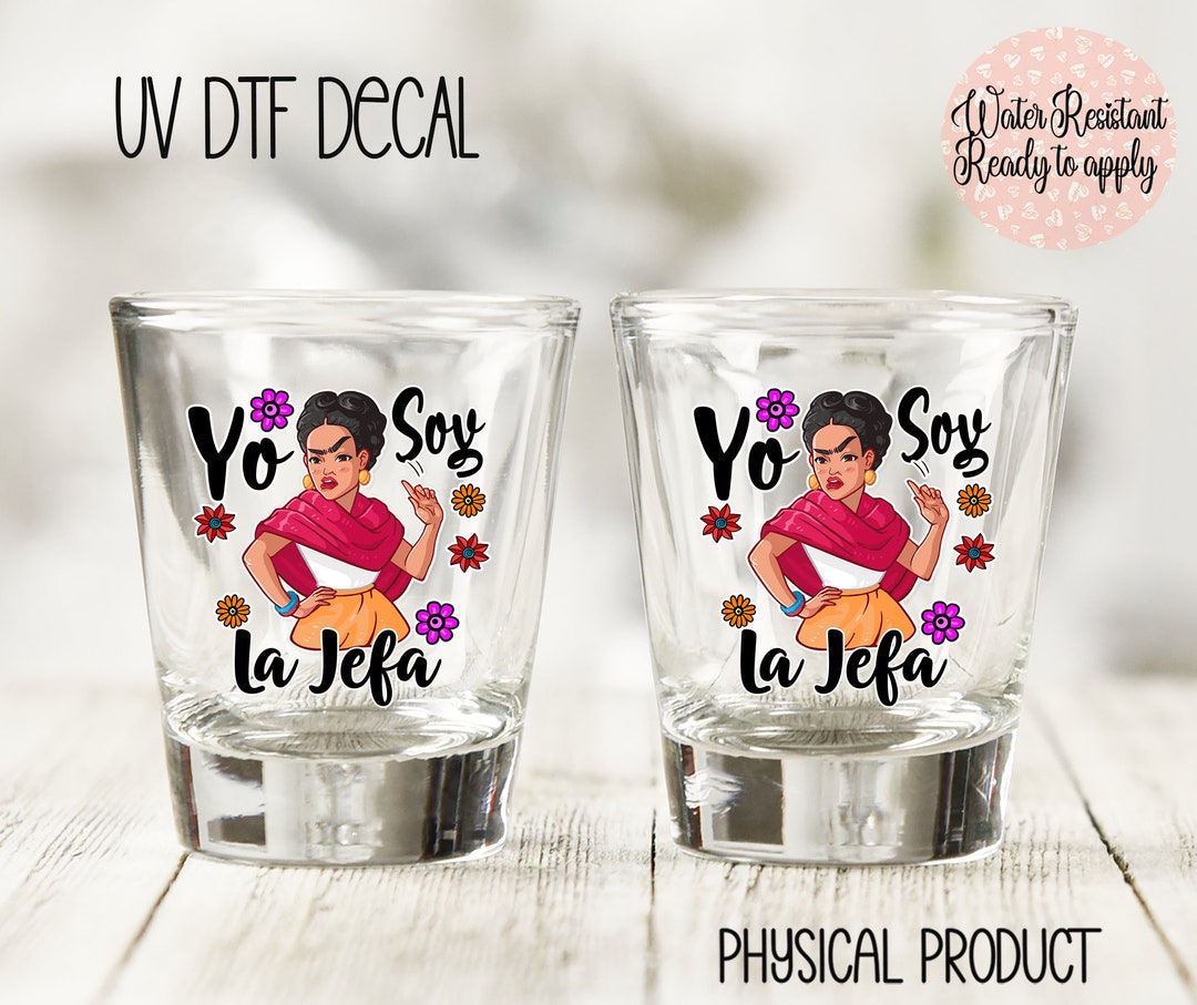 La Jefa UVDTF Decal Uvdtf Sticker for Shot Glasses UV DTF - Etsy