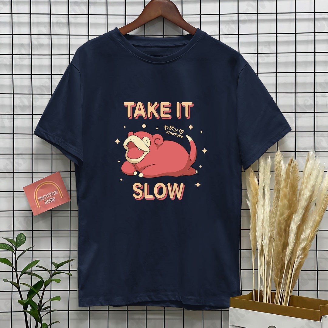 Slowpoke Cute Graphic T-shirt Funny Shirt Kawaii Shirt Slowpoke Shirt ...