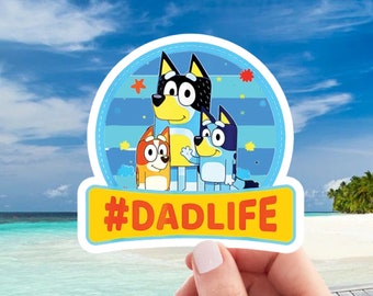 Bluey Dad Life Sticker - Etsy