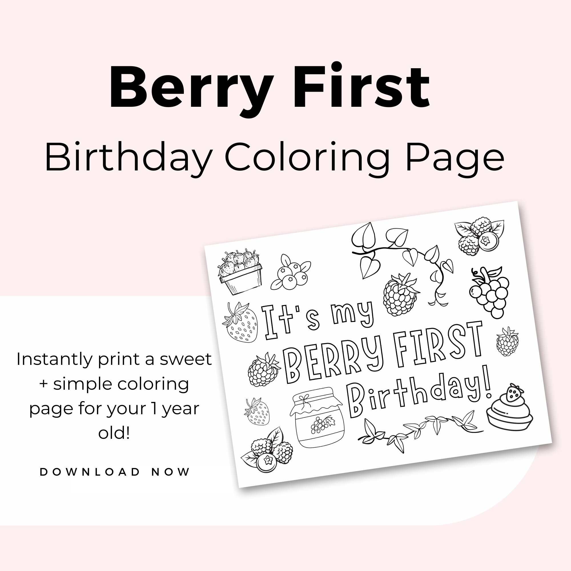 Happy Berry 1st Birthday Coloring Page, It's My Berry First Birthday ...