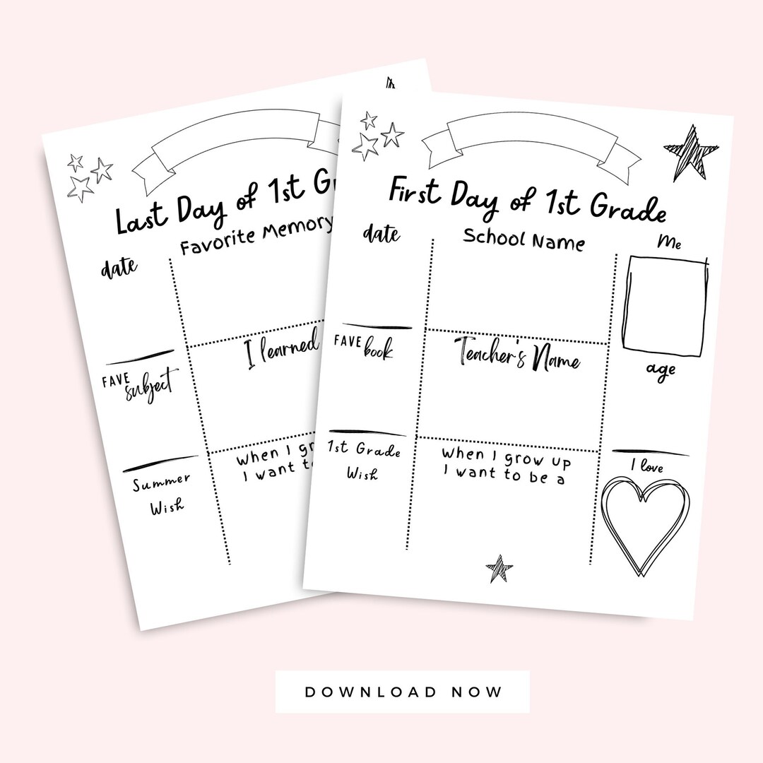 First and Last Day of School Sign 1st Grade Printable, Back to School ...