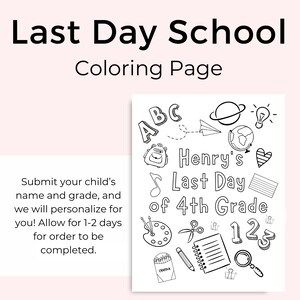 Personalized Last Day of School Coloring Page, Last Day of School ...