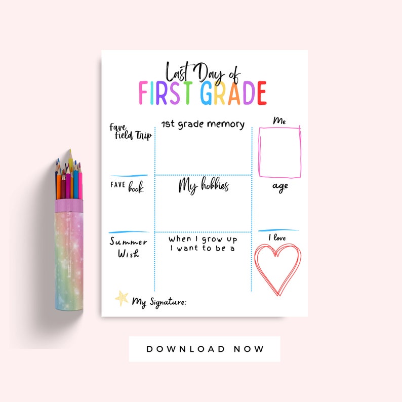 Back to School First Grade Signs Printable, Last Day of 1st Grade, 1st ...