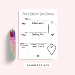 First Day of 2nd Grade, Last Day of 2nd Grade Activity Sheets Printable ...