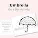 Spring Dot Marker Activity, 1 Page Umbrealla Do a Dot, Rainy Day ...