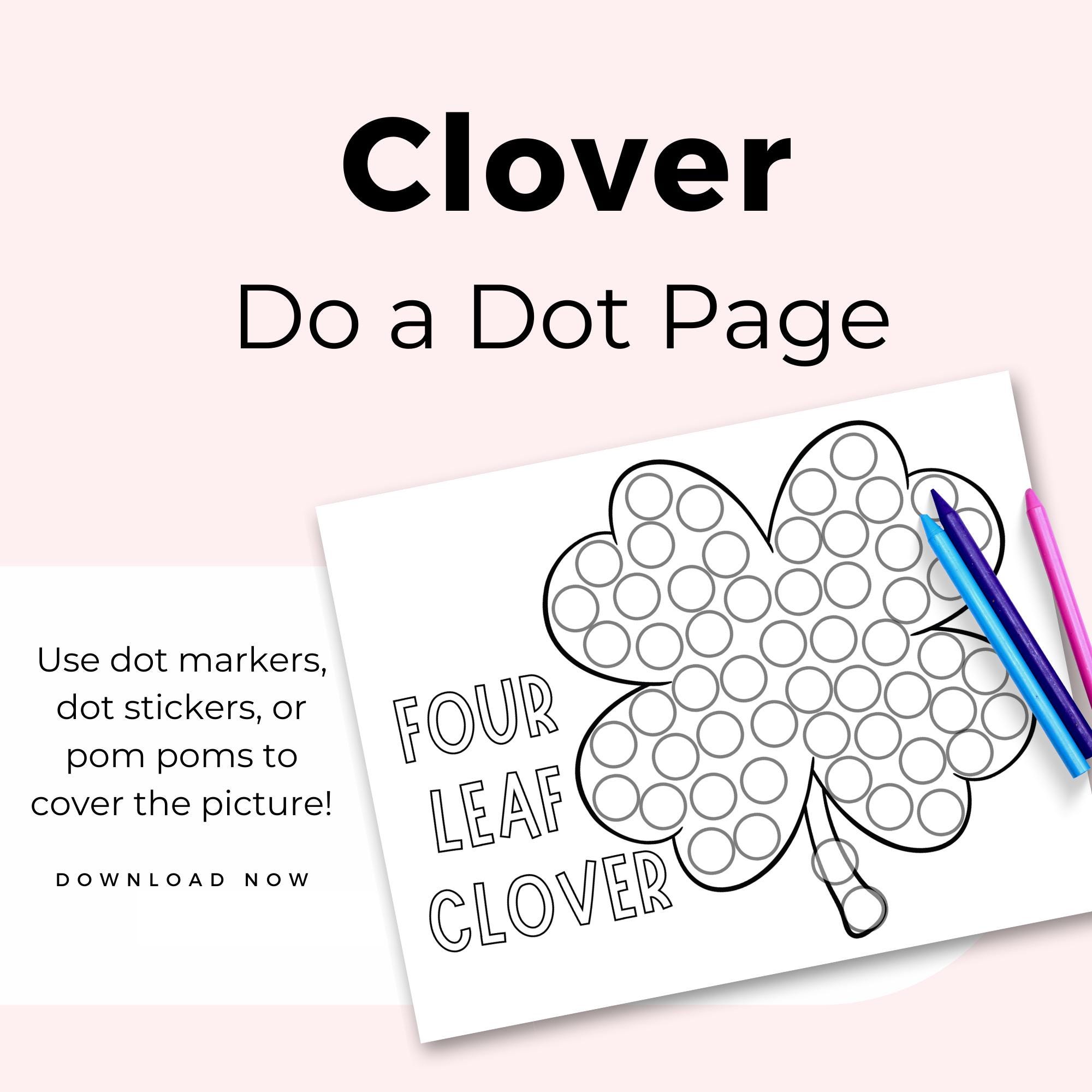 Four Leaf Clover Do a Dot Printable, Shamrock Dot Marker Activity, Dot ...