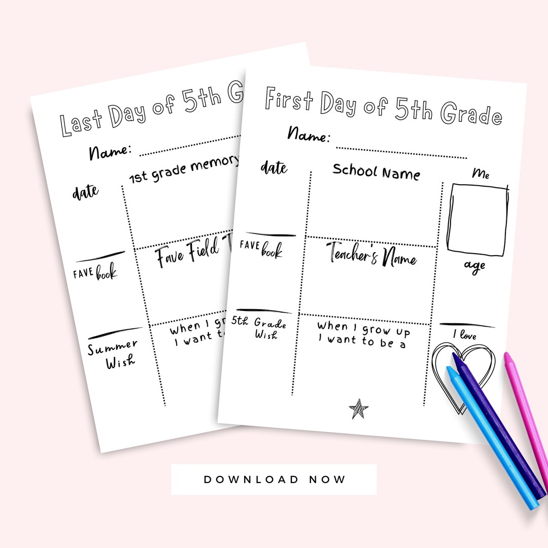 First Day of 5th Grade, Last Day of 5th Grade Activity Sheets Printable ...