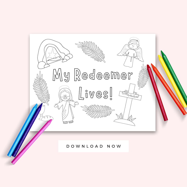 My Redeemer Lives Easter Coloring Page for Kids, Instant Download ...