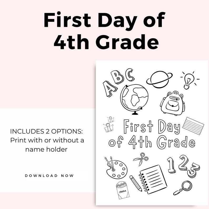 First Day of 4th Grade Coloring Page, Fourth Grade Back to School ...