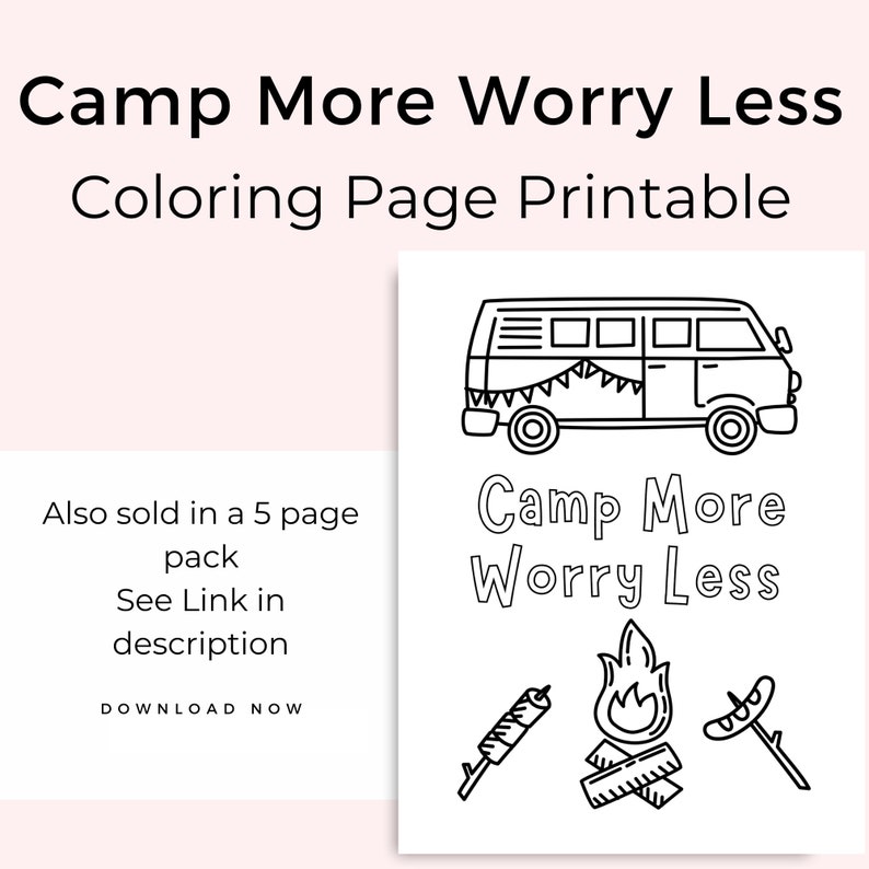 Camping Coloring Pages PDF Printable, Camp More Worry Less Picture ...