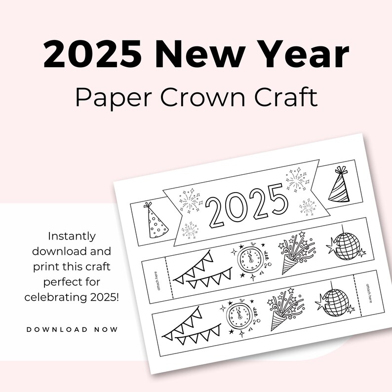 2025 Printable Crown Craft for Kids, New Year's Eve Craft, 2025 Kid ...