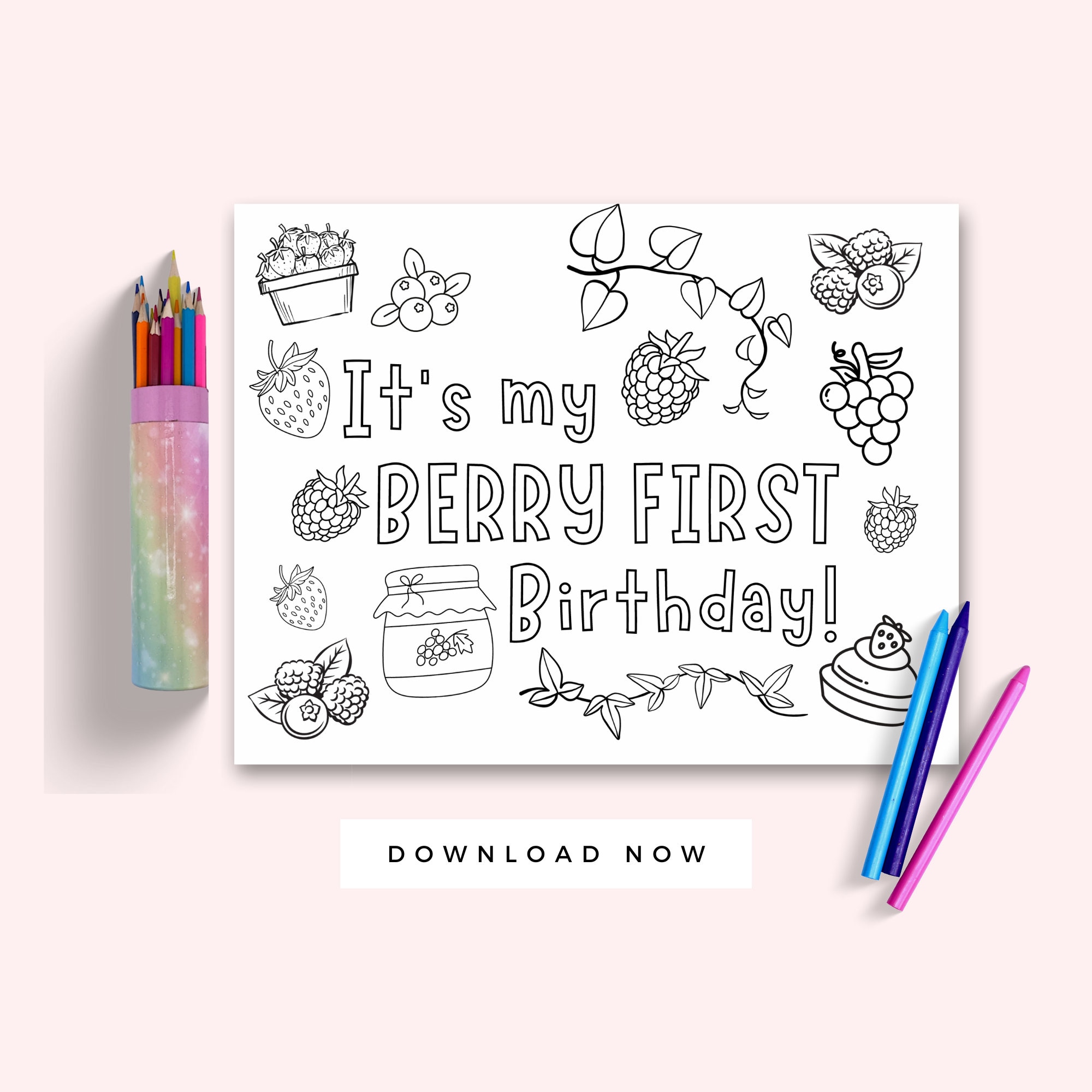 Happy Berry 1st Birthday Coloring Page, It's My Berry First Birthday ...