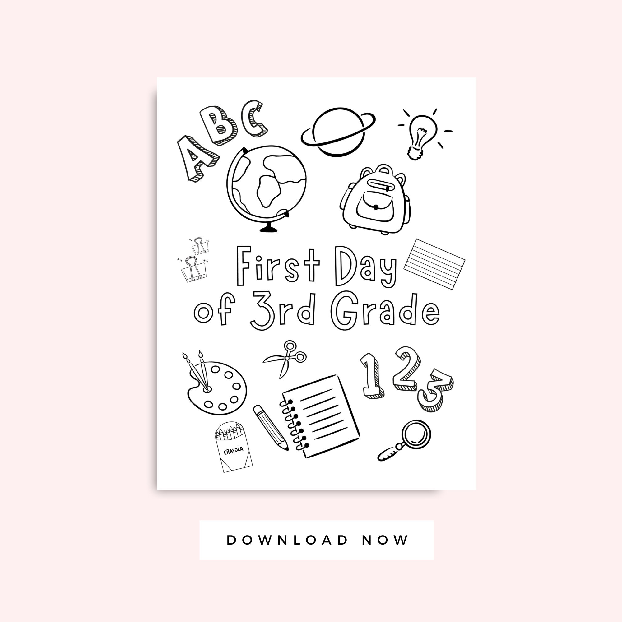 First Day of 3rd Grade Coloring Page, Third Grade Back to School ...