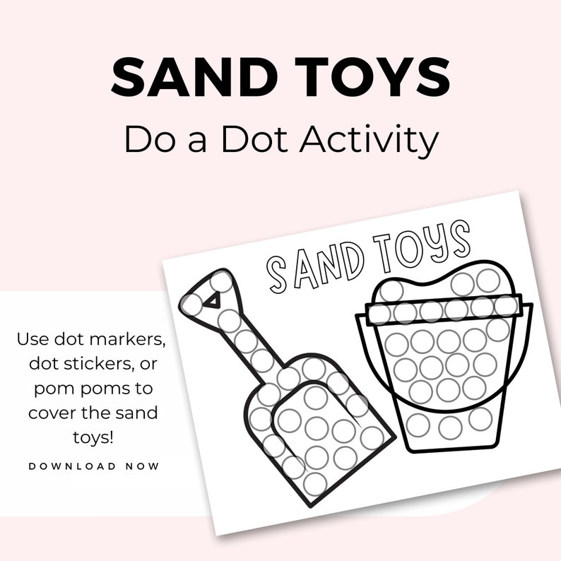 Sand Toys Dot Marker Activity, Do a Dot Printables for Kids, Preschool ...