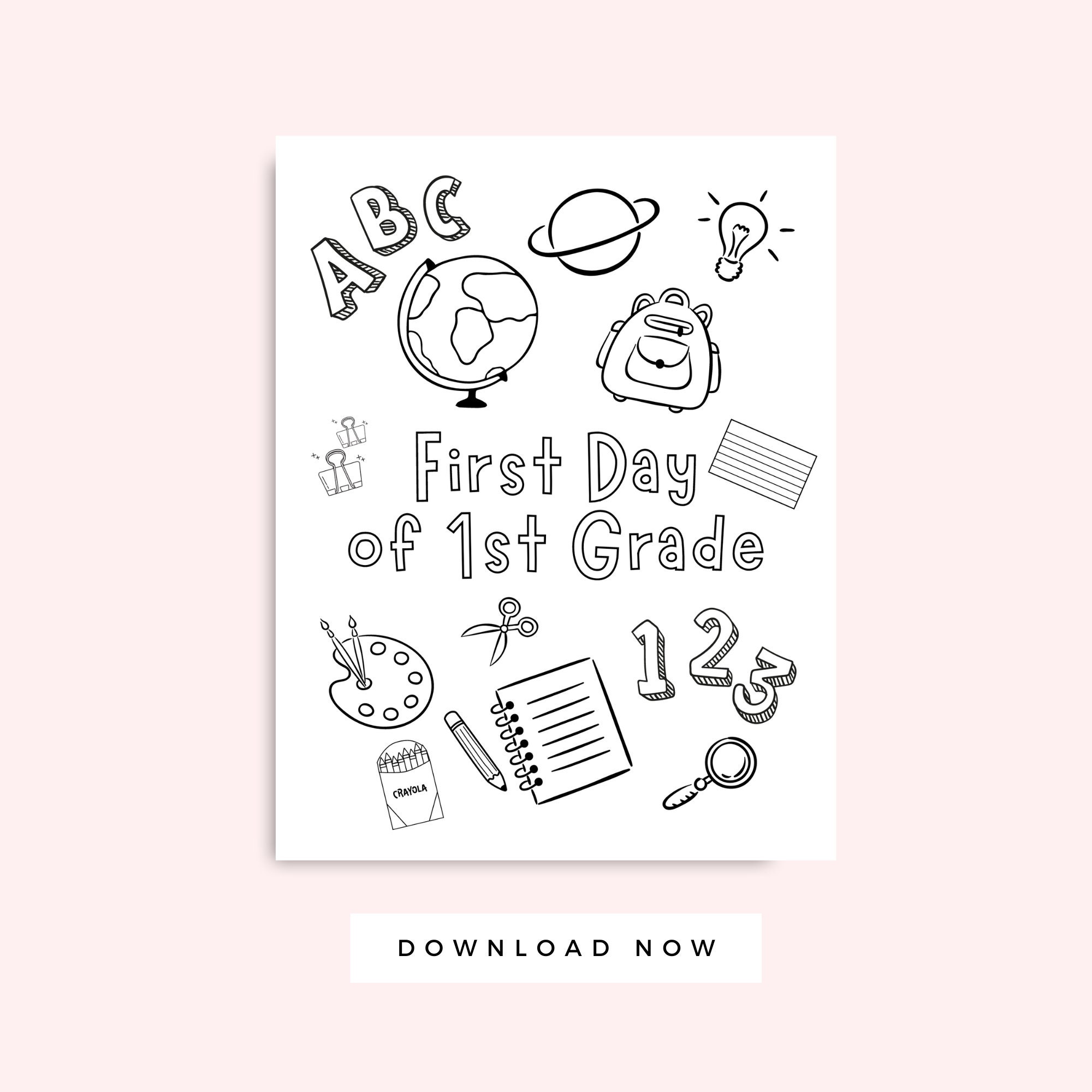 First Day Of School Coloring Page First Grade