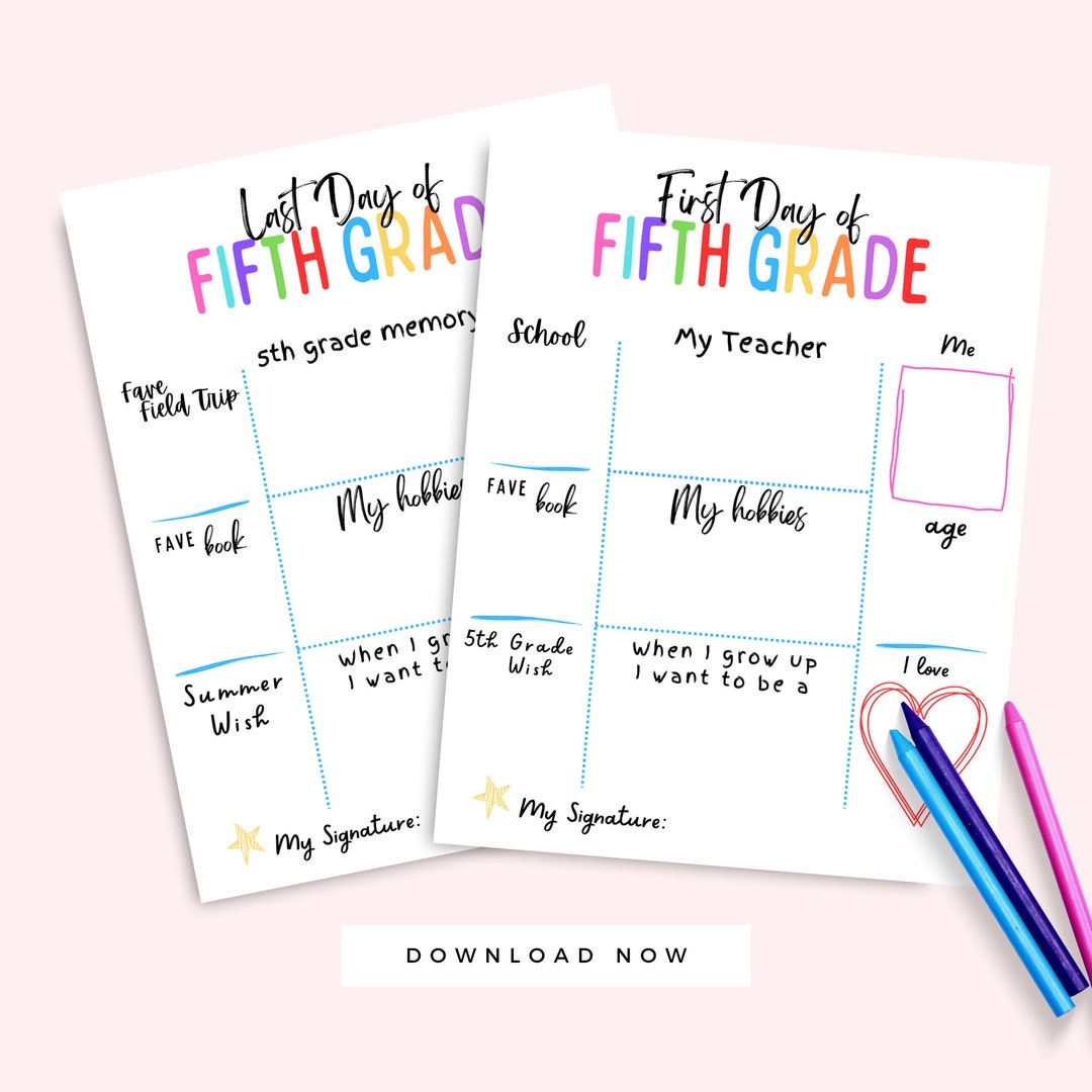 5th Grade Back to School Printable Signs, First and Last Day of 4th ...
