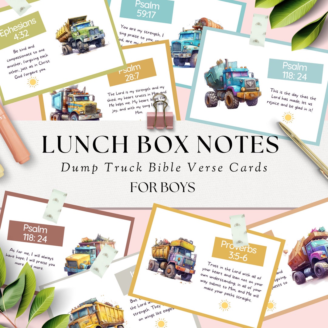 Lunch Box Notes for Kids Dump Truck, Bible Verse Cards Printable ...