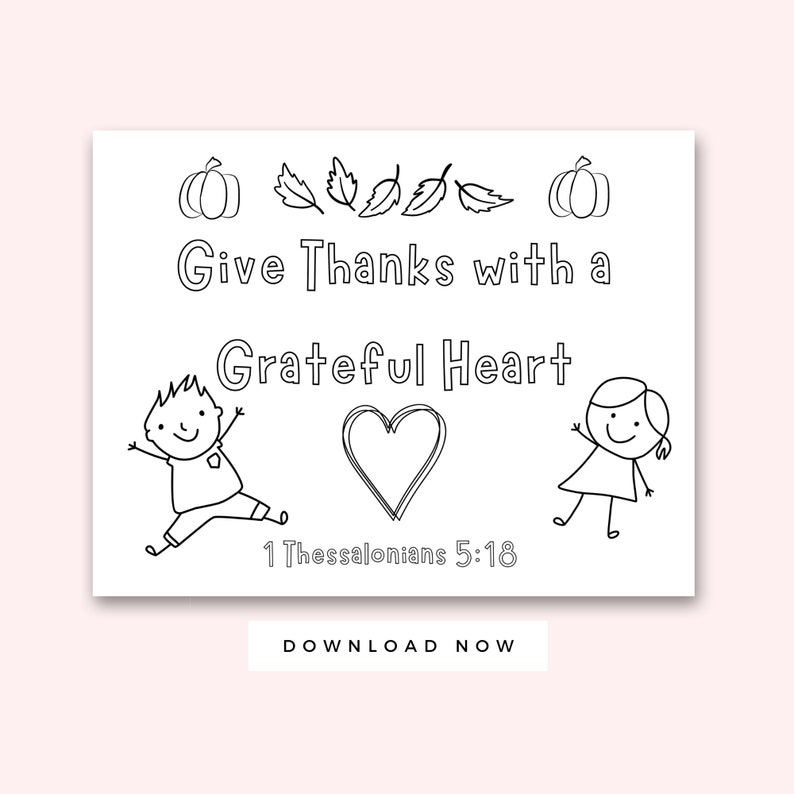 Give Thanks With a Grateful Heart Bible Verse Coloring Page for Kids ...