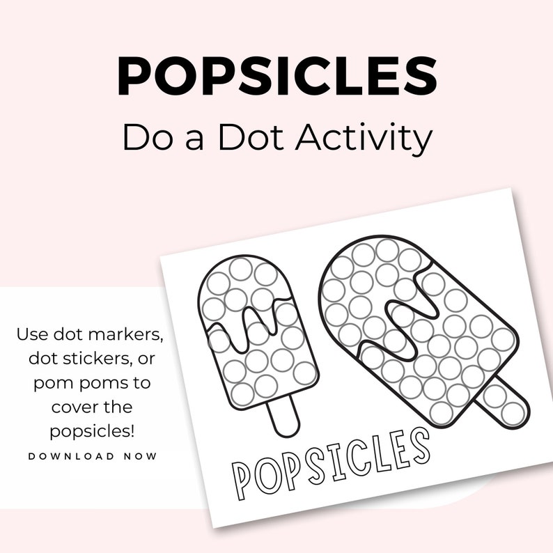 Popsicles Dot Marker Activity, Do a Dot Printables for Kids, Preschool ...