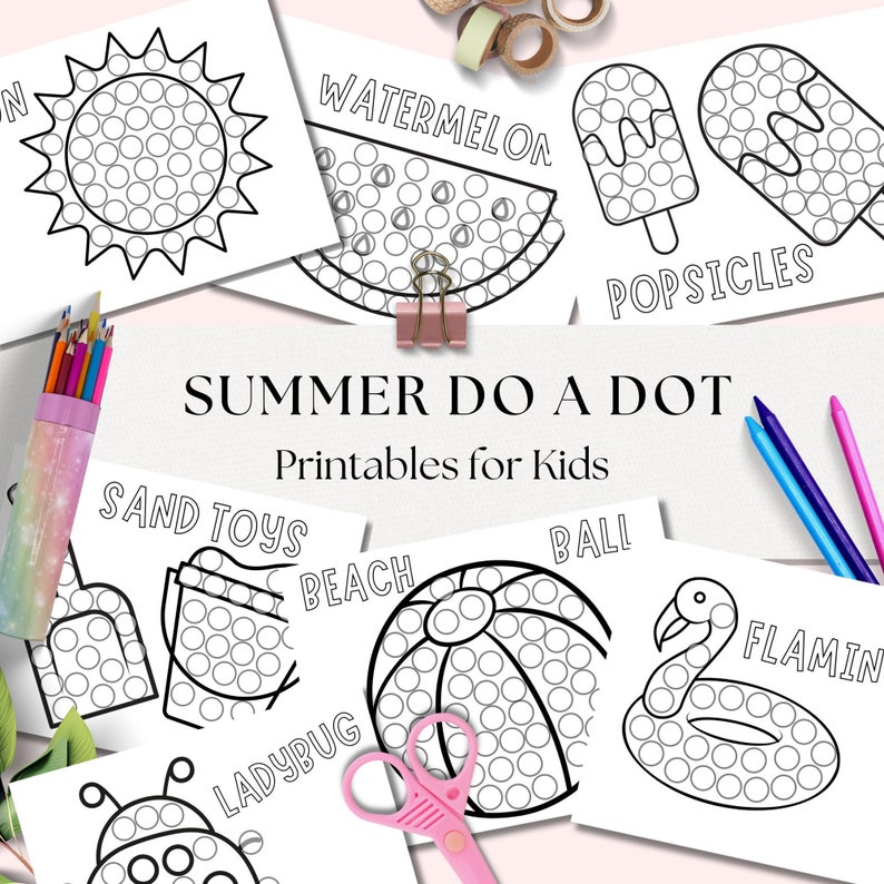 Summer Dot Marker Activity, Do a Dot Printables for Kids, Preschool ...