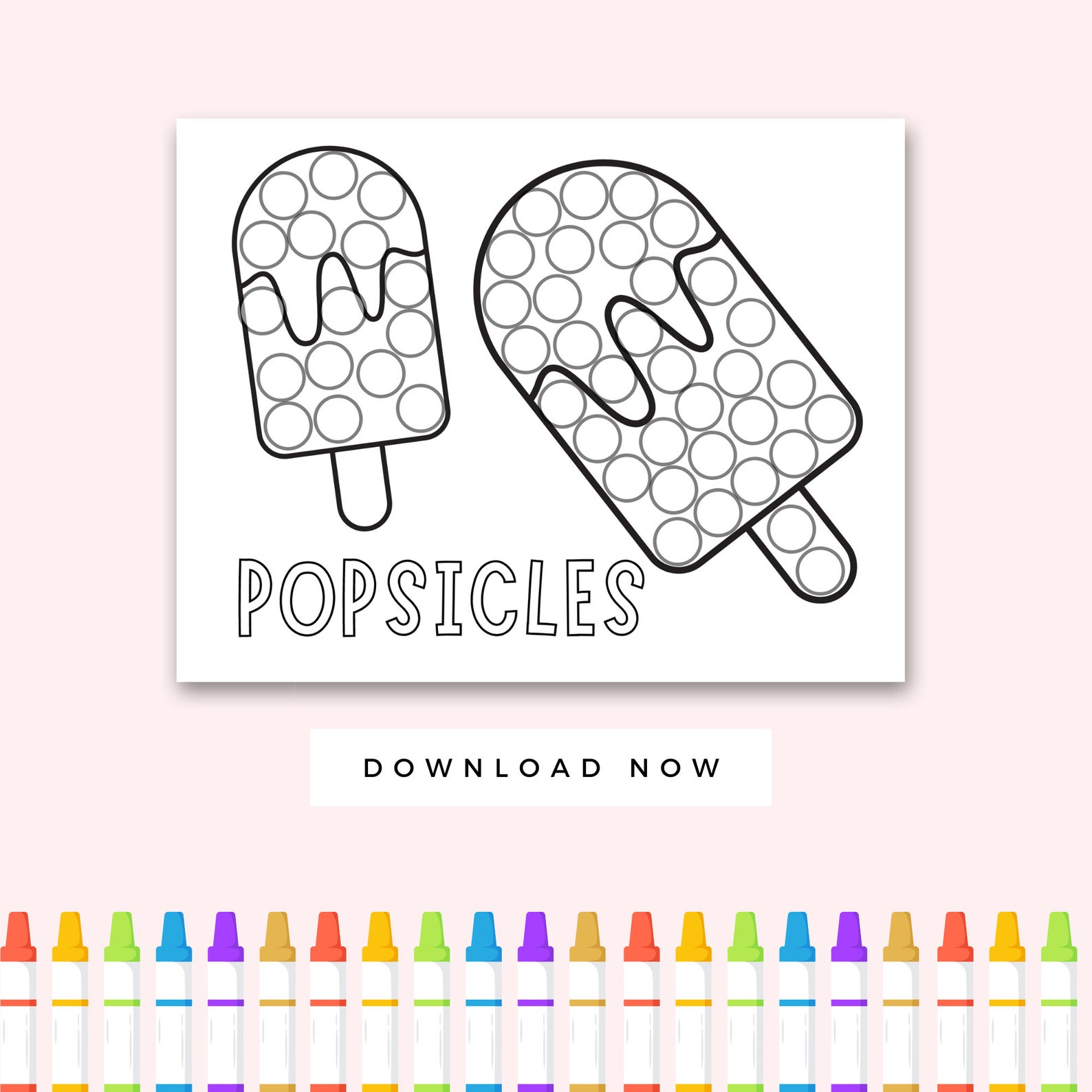 Popsicles Dot Marker Activity, Do a Dot Printables for Kids, Preschool ...