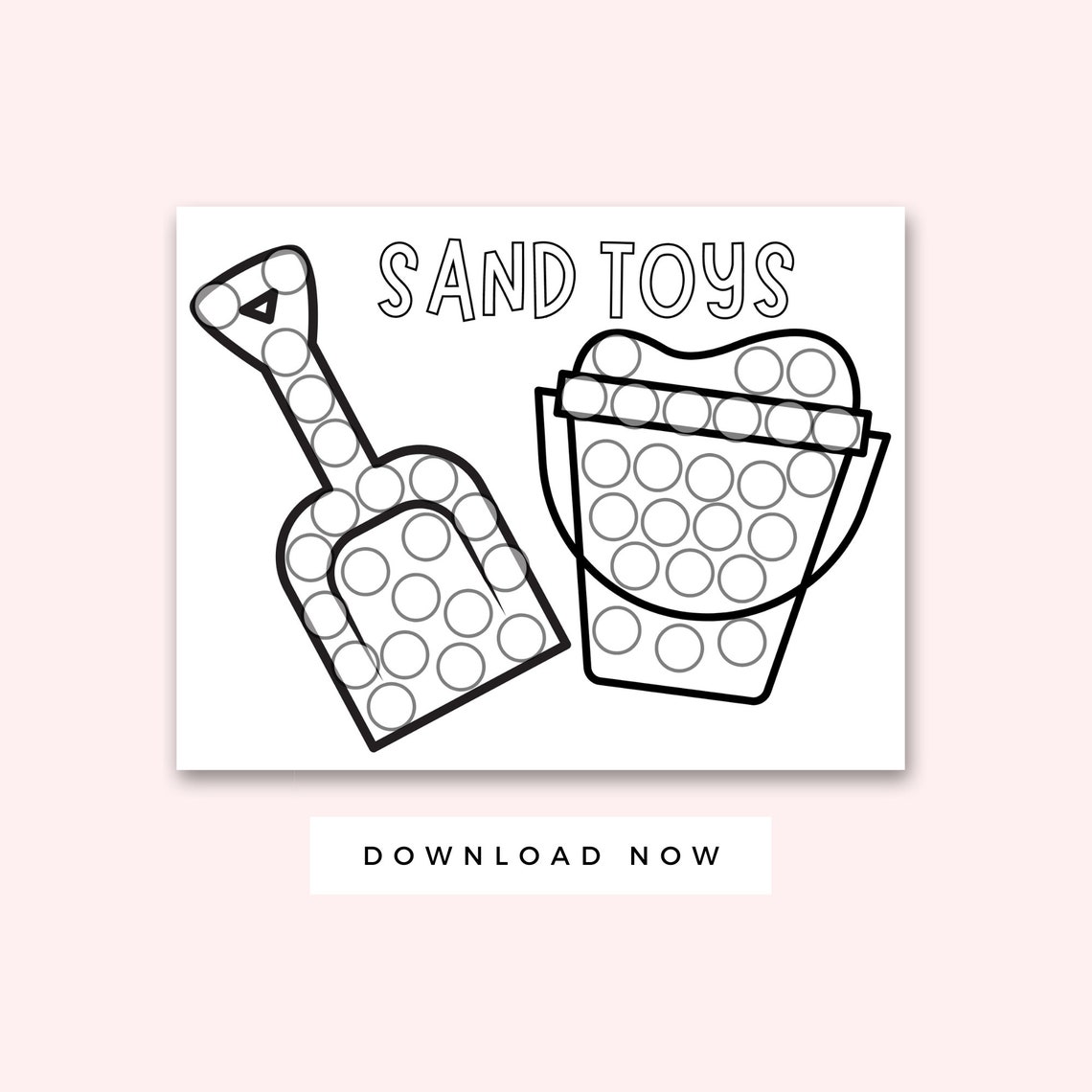 Sand Toys Dot Marker Activity, Do a Dot Printables for Kids, Preschool ...