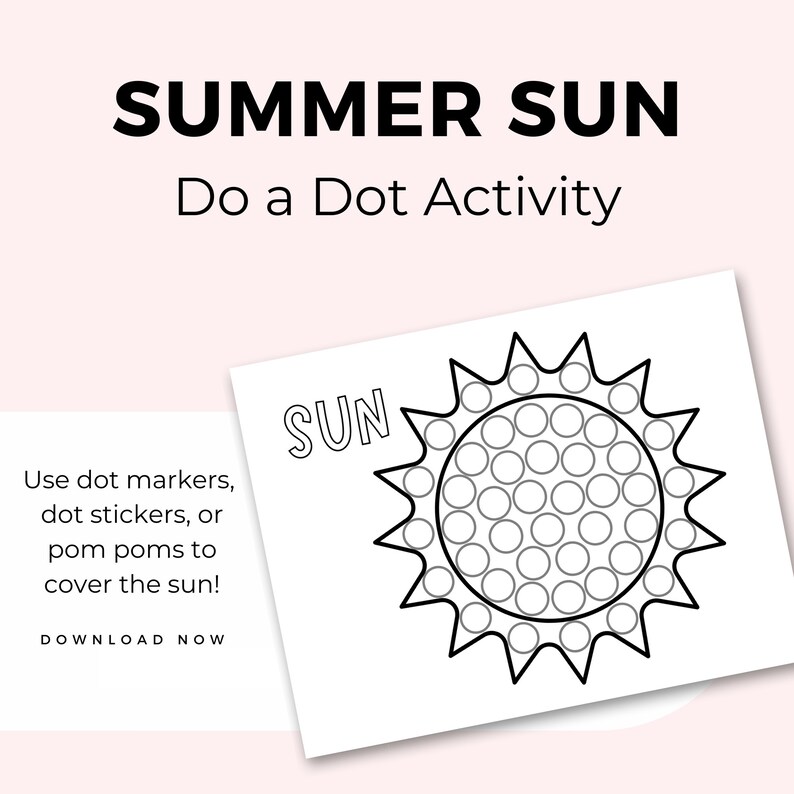 Summer Dot Marker Activity, Do a Dot Printables for Kids, Preschool ...