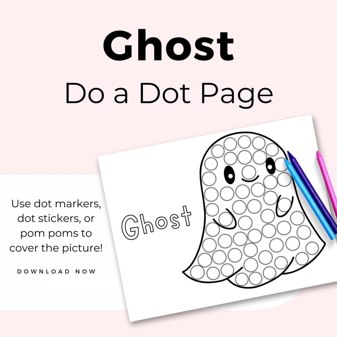 Ghost Dot Marker Activity, Pumpkin Do a Dot Printable for Kids ...