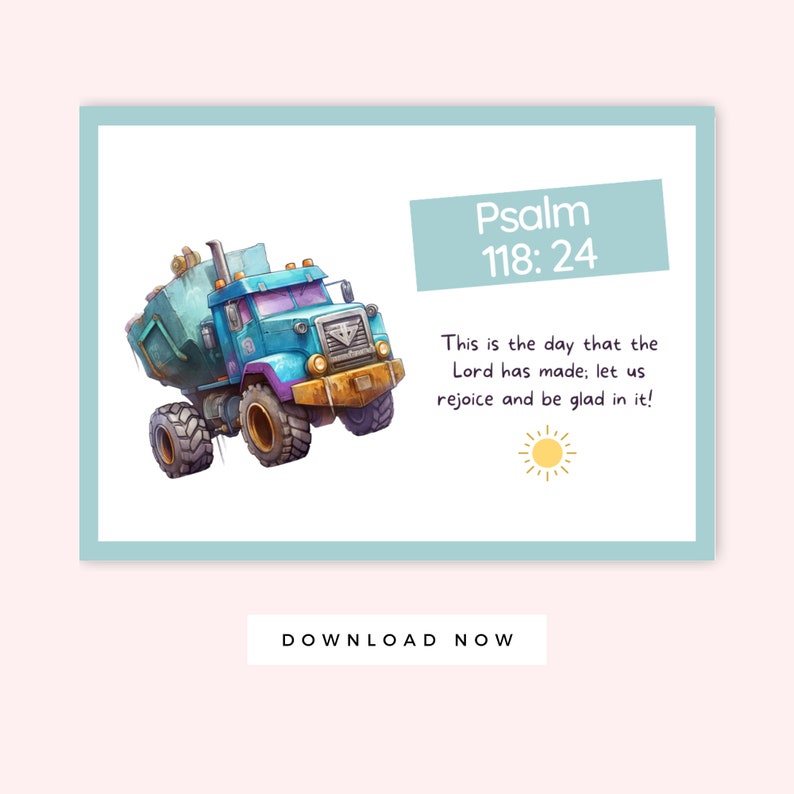 Lunch Box Notes for Kids Dump Truck, Bible Verse Cards Printable ...