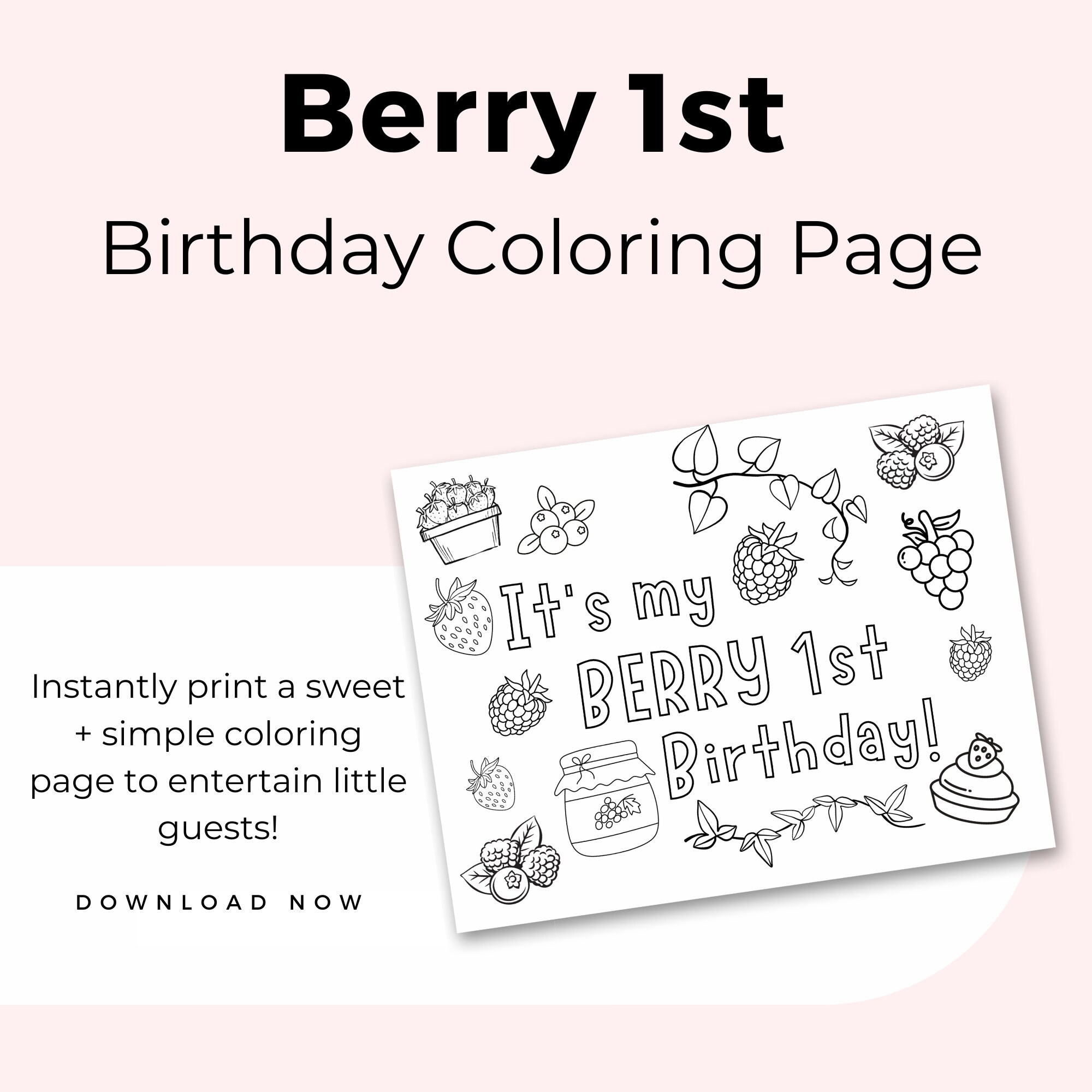 It's My Berry 1st Birthday Coloring Page, Happy Berry First Birthday ...